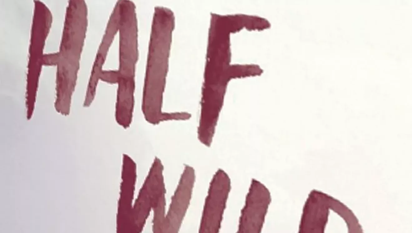 Book Review: Half Wild by Robin MacArthur | Seven Days Vermont
