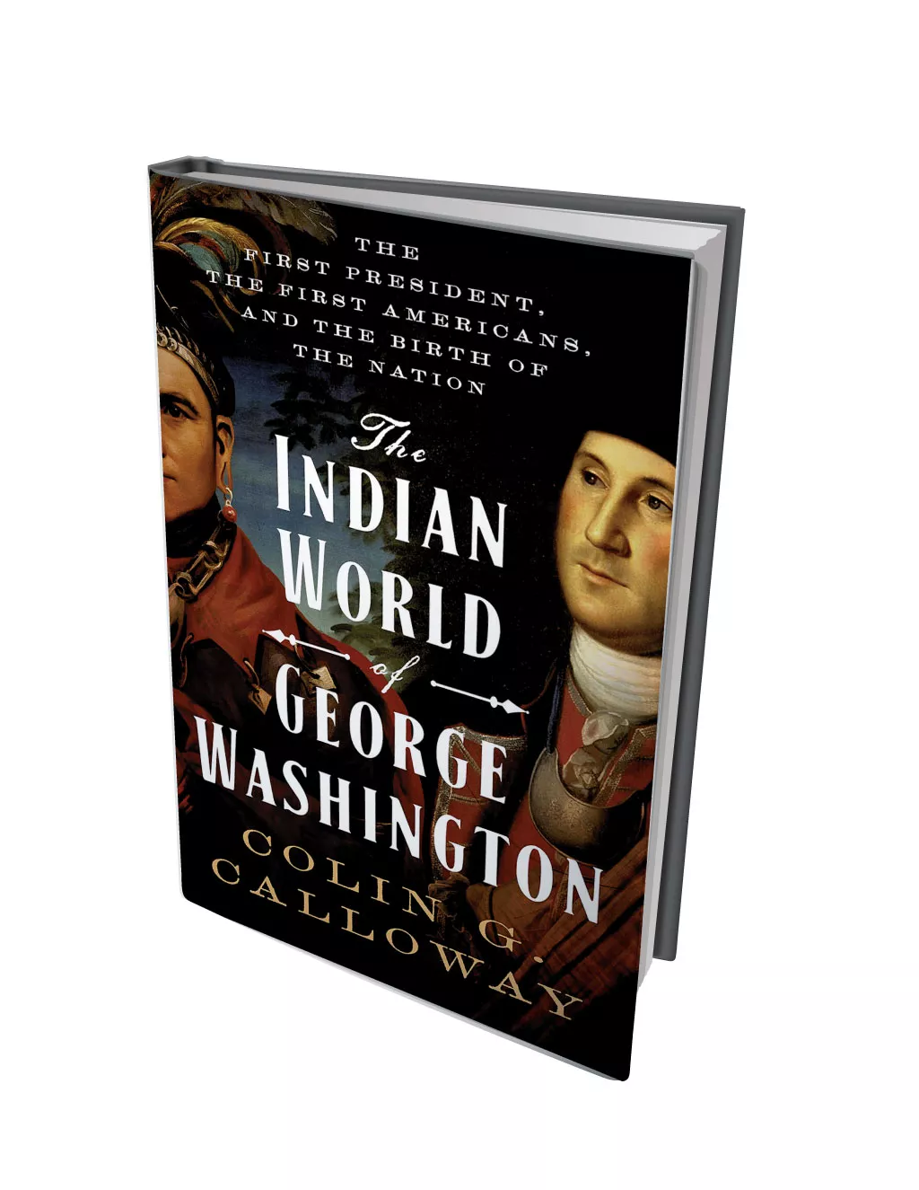 Dartmouth Prof Colin Calloway Pens Book on First President and First ...